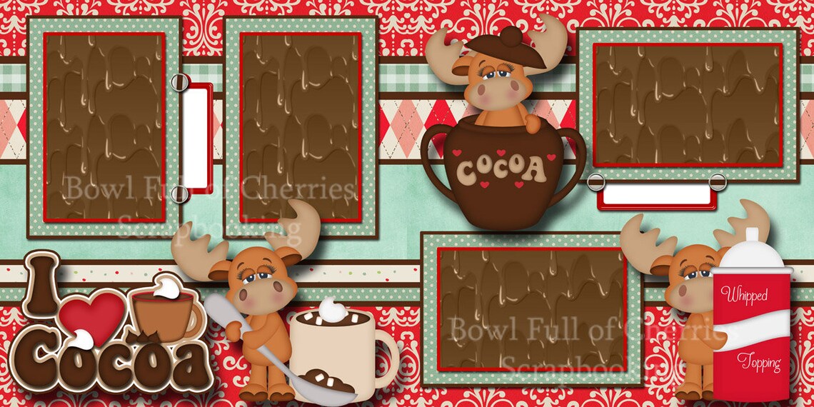 Winter I Love Cocoa Hot Chocolate Printed 2 Premade Scrapbook Pages Ez ...