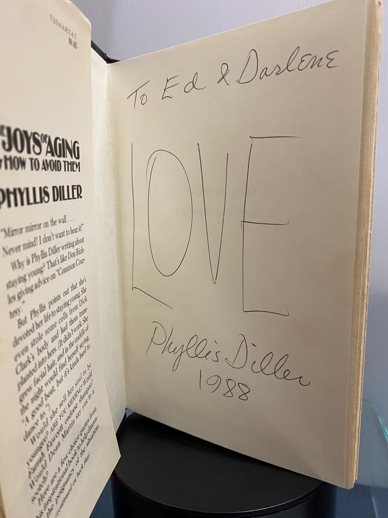 Phyllis Diller the Joys of Aging Signed Book + Signed Photo & Thank You ...