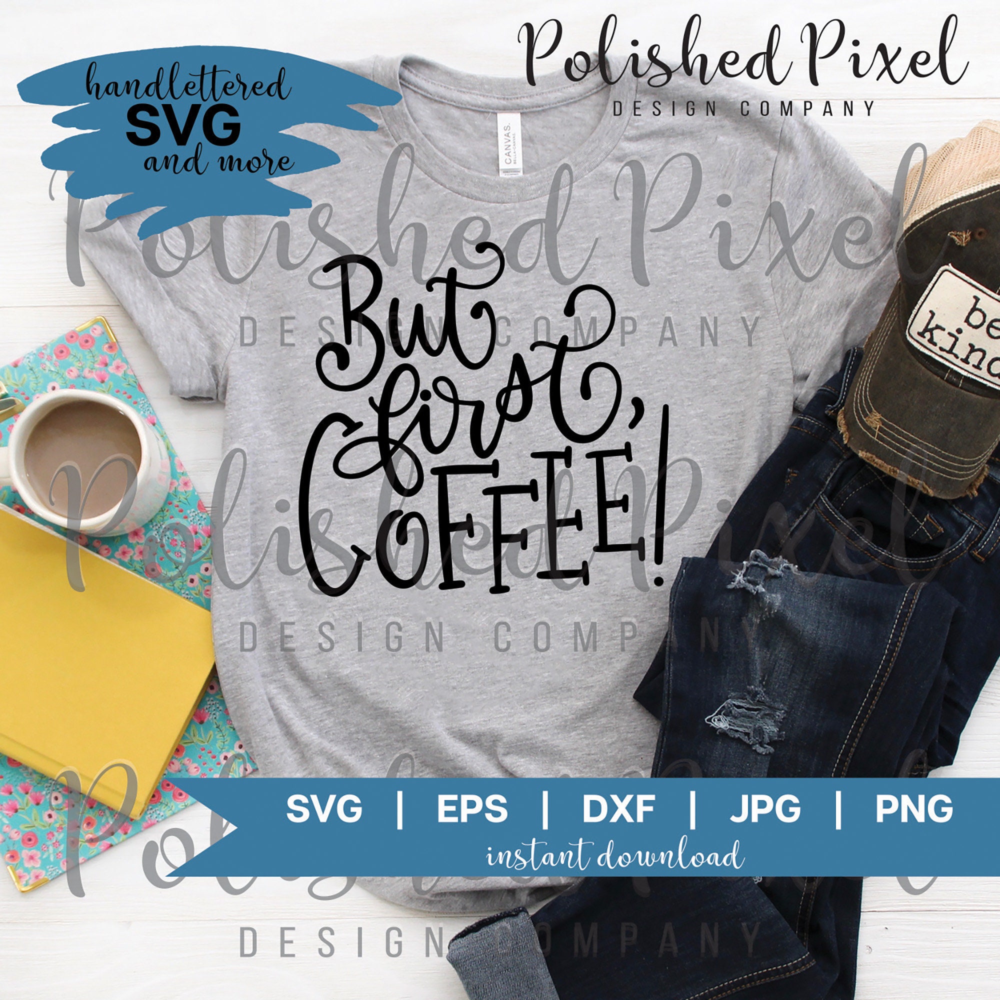 But First Coffee SVG Coffee Sign SVG Coffee Lover SVG | Etsy