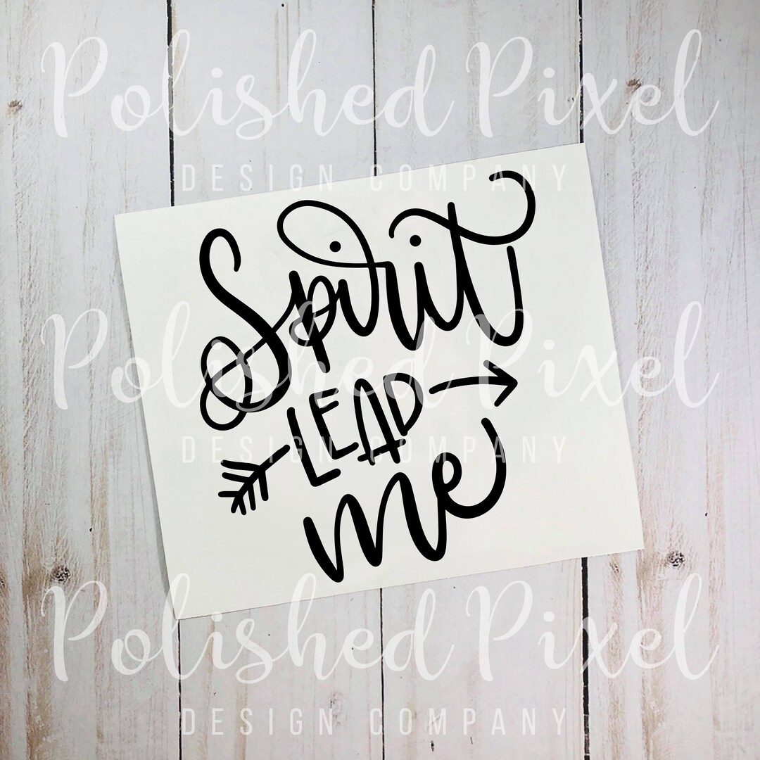 Handlettered Spirit Lead Me Decal, Bible Decal, Scripture Decal ...