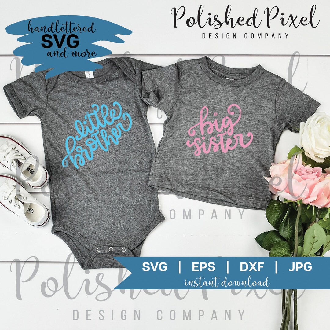 Siblings Bundle SVG, Little Sister Svg, Little Brother Svg, Big Sister ...