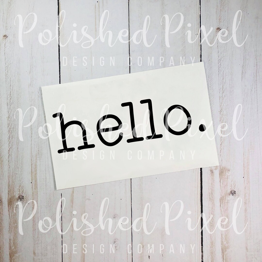 Simple Hello Decal, Hello Decal, Hello Laptop Decal, Hello Tumbler ...