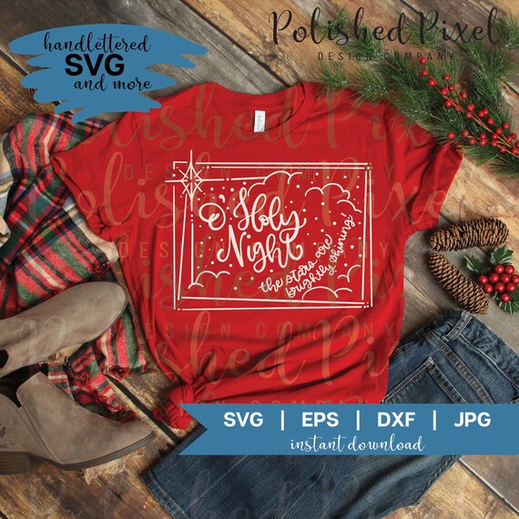 O Holy Night SVG Christmas SVG Merry Christmas SVG | Etsy