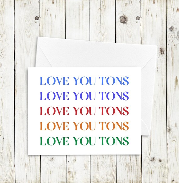 Love You Tons Printable Card - Instant Download by Freshly Cut Cards ...