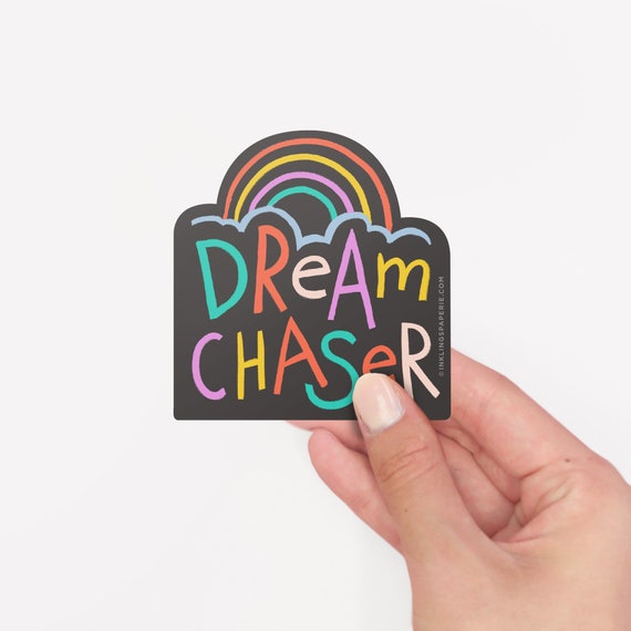 3 Vinyl Sticker // Dream Chaser - Etsy