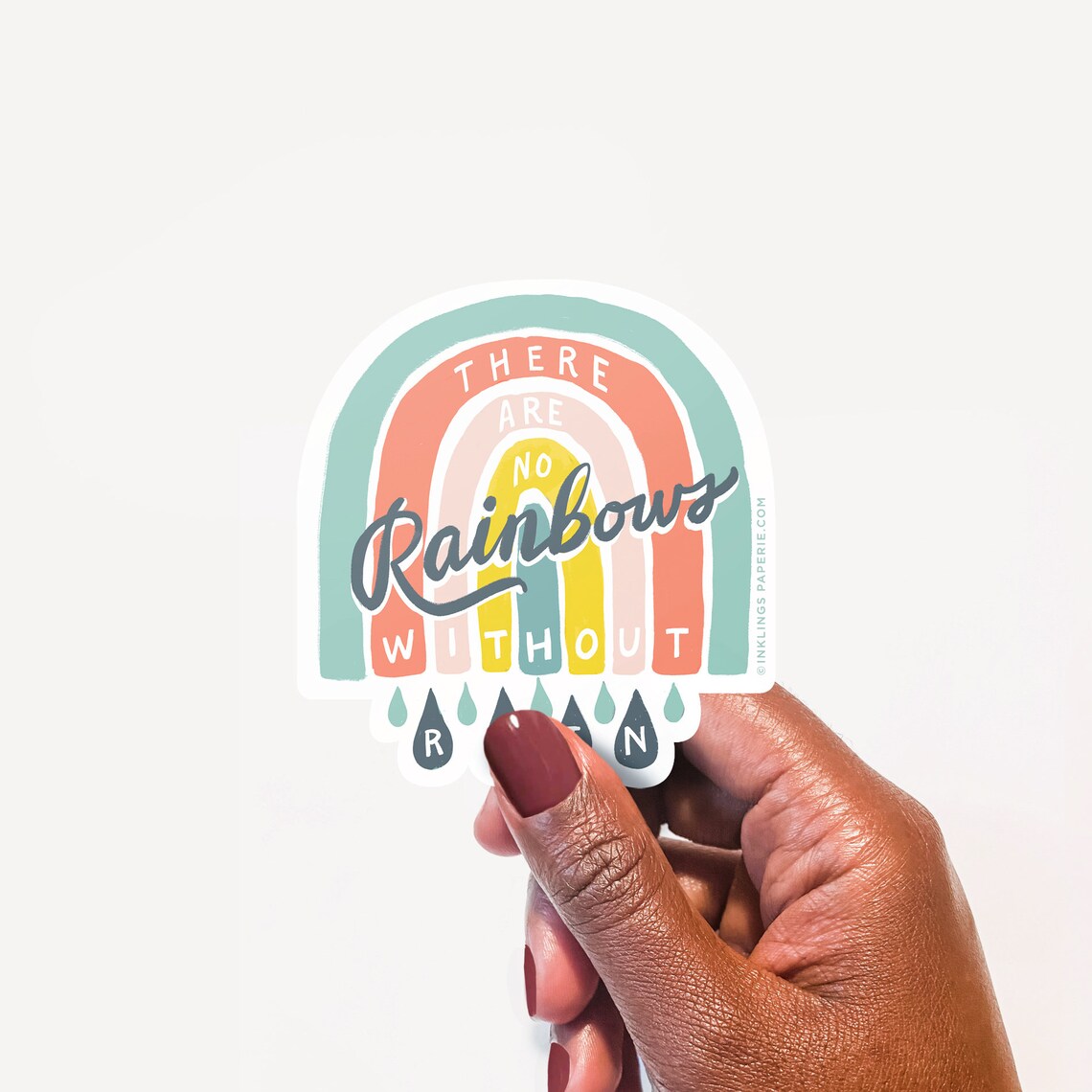 3 Vinyl Sticker // No Rainbows Without Rain | Etsy