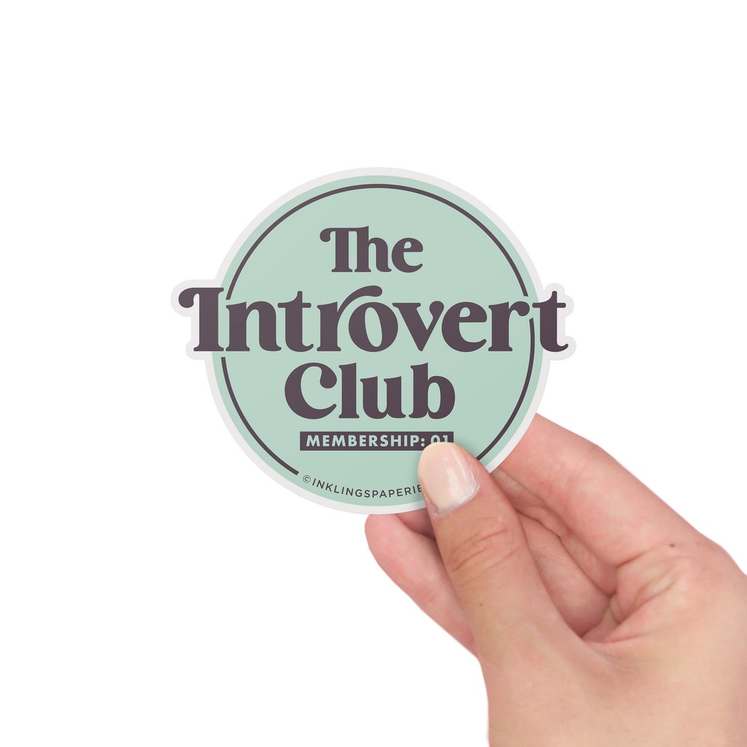 3 Vinyl Sticker // the Introvert Club - Etsy