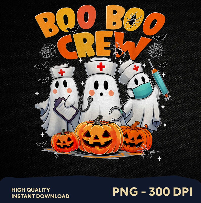Boo Boo Crew Halloween Digital File, Nurse Ghost Clipart, Pumpkin ...