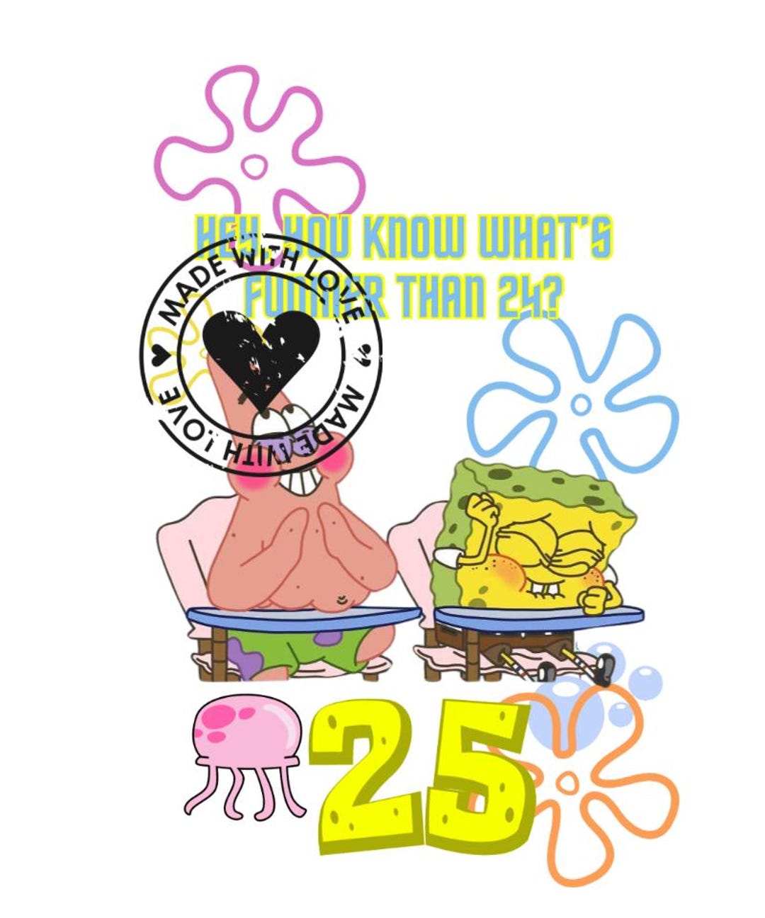What’s Funnier Than 24? PNG Digital Download - Etsy