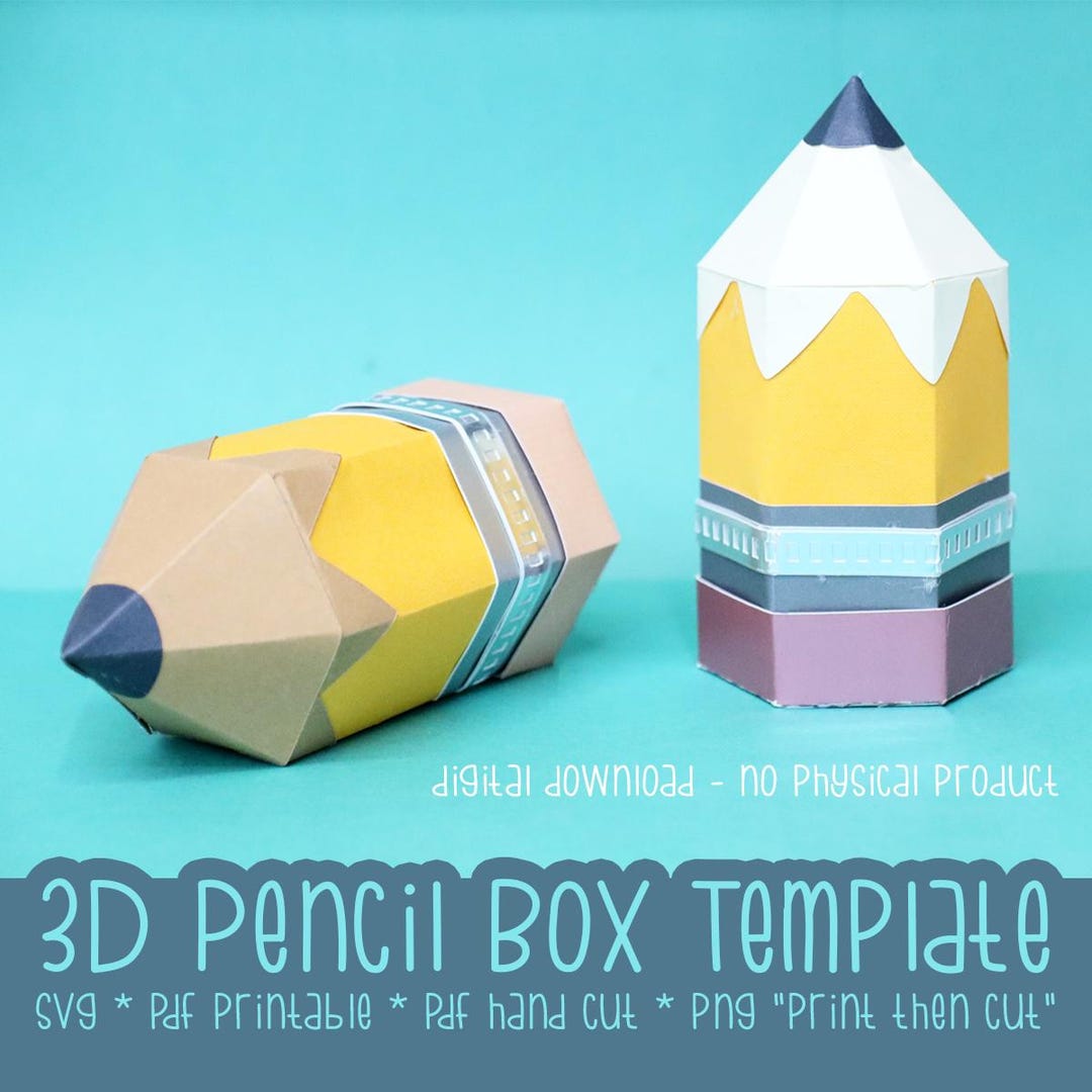 3D Pencil Box SVG and Template | Gift Box for Teachers| SVG Cut File ...