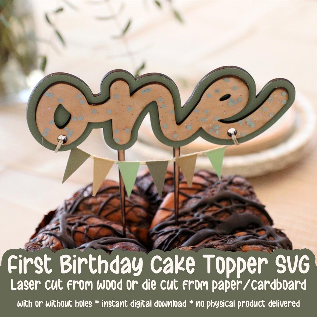 First Birthday Cake Topper SVG | Gender Neutral One Cake Topper | Laser ...