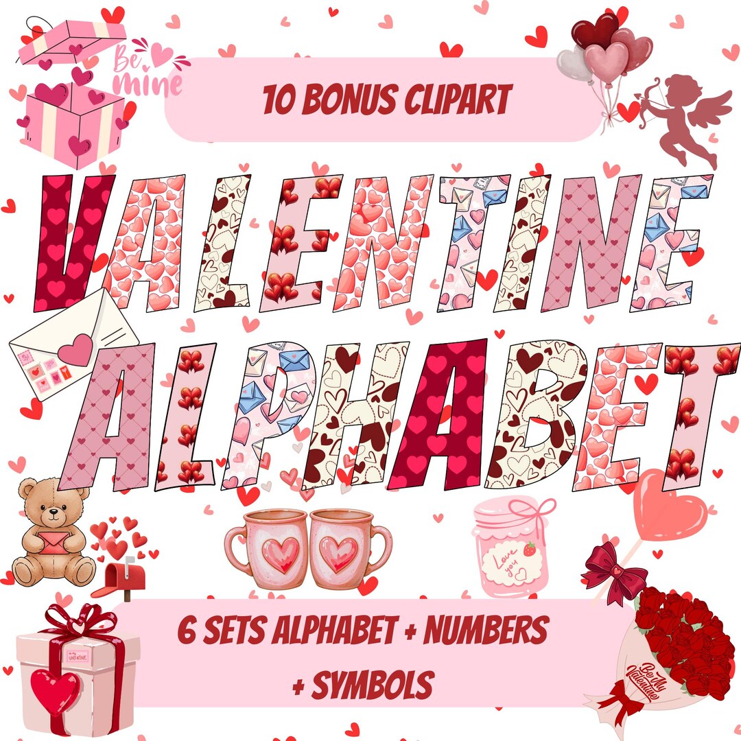 Valentine Alphabet PNG Bundle | 6 Valentine Font Sets + 10 Bonus ...