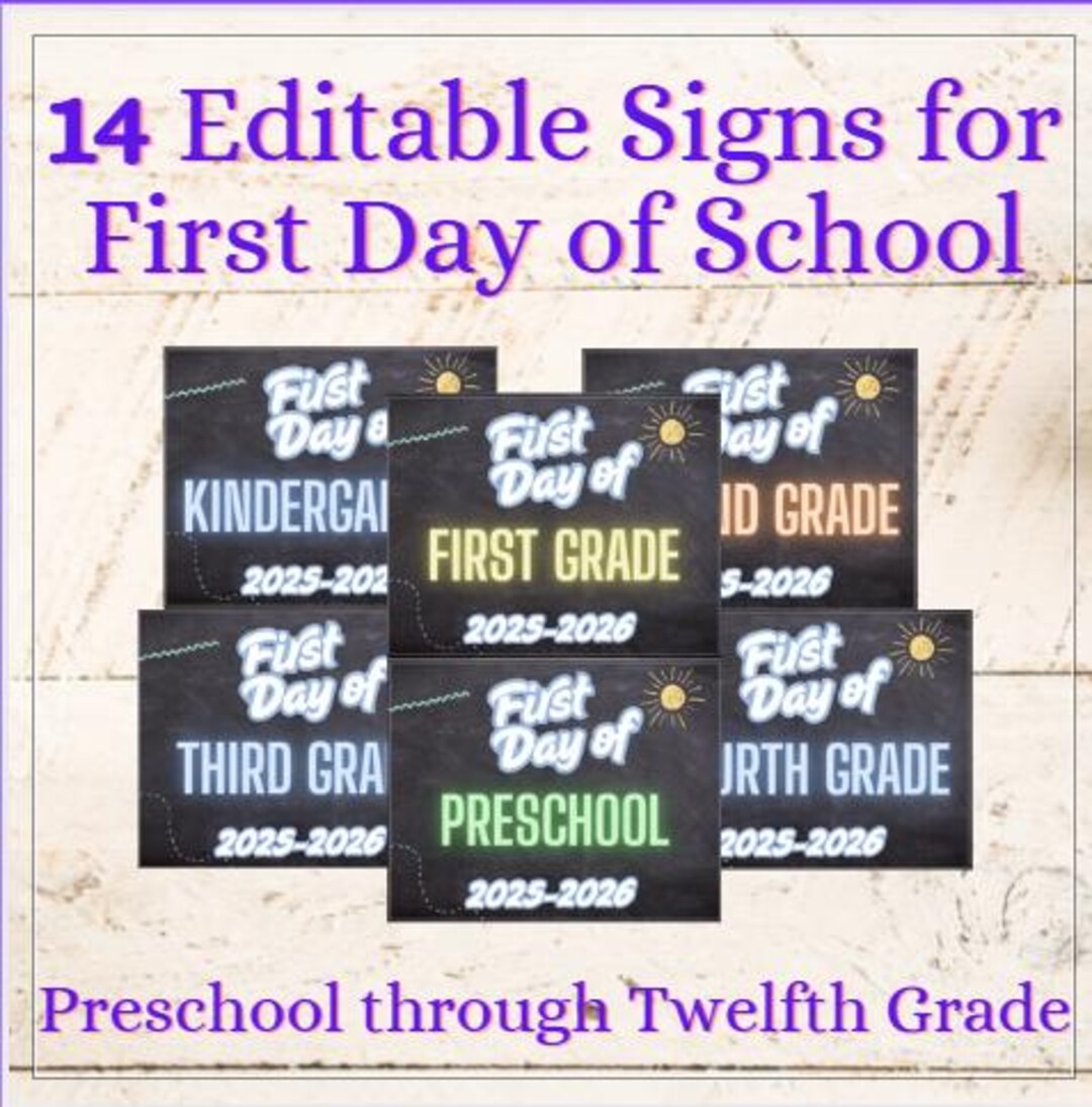 First Day of School Signs: Digital Canva Template. Editable and ...