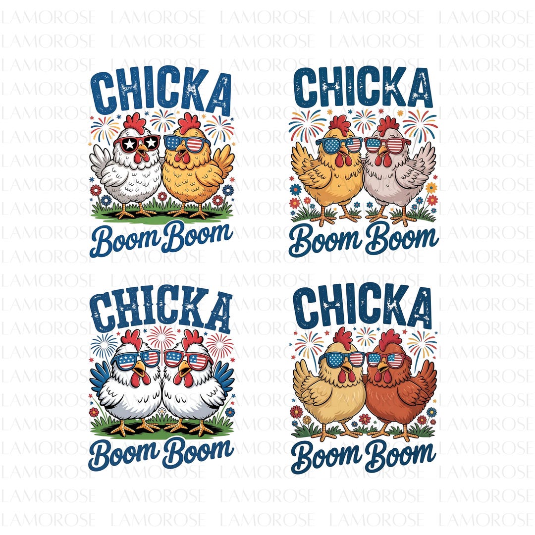 Chicka Boom Boom PNG Bundle, Funny Chicken 4th of July PNG, Patriotic ...