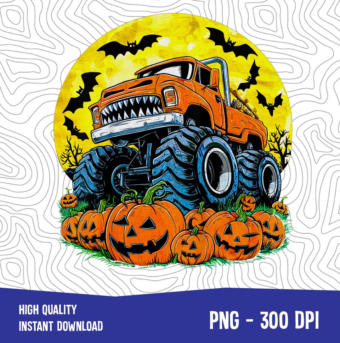 Halloween Monster Truck With Pumpkins Digital File for Sublimation ...
