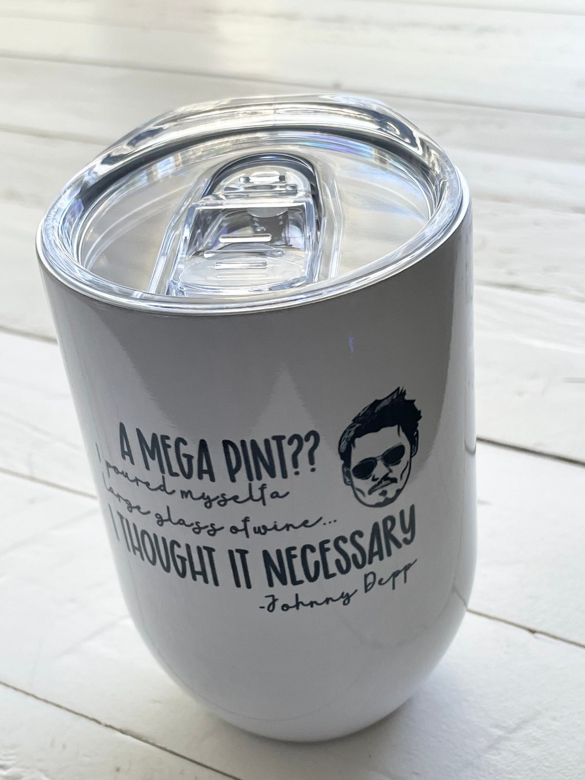 A Mega Pint, Johnny Depp Quote, 12oz Stainless Steel Wine Travel ...