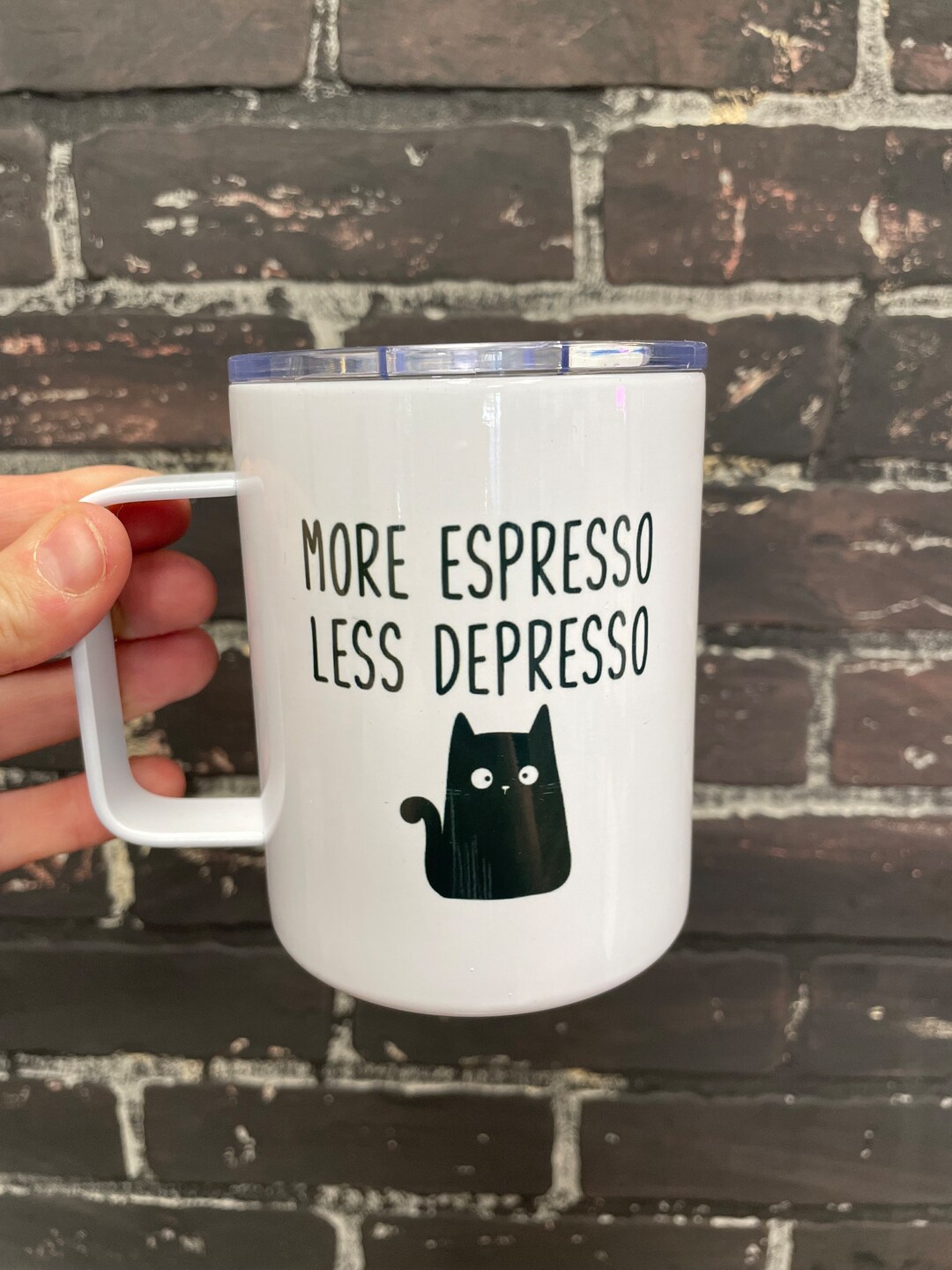 More Espresso Less Depresso, 10oz Camp Style Insulated Mug With Handle ...