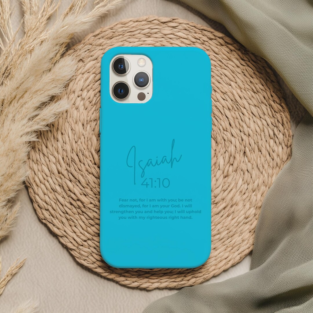 Christian Phone Case, Bible Verse Isaiah 41:10, Inspirational Scripture ...