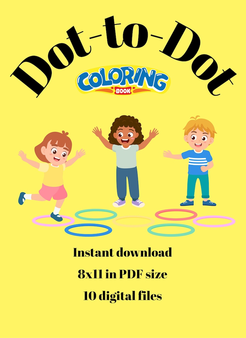 Dot to Dot Coloring Pages for Kids - 10 Printable Activity Sheets ...