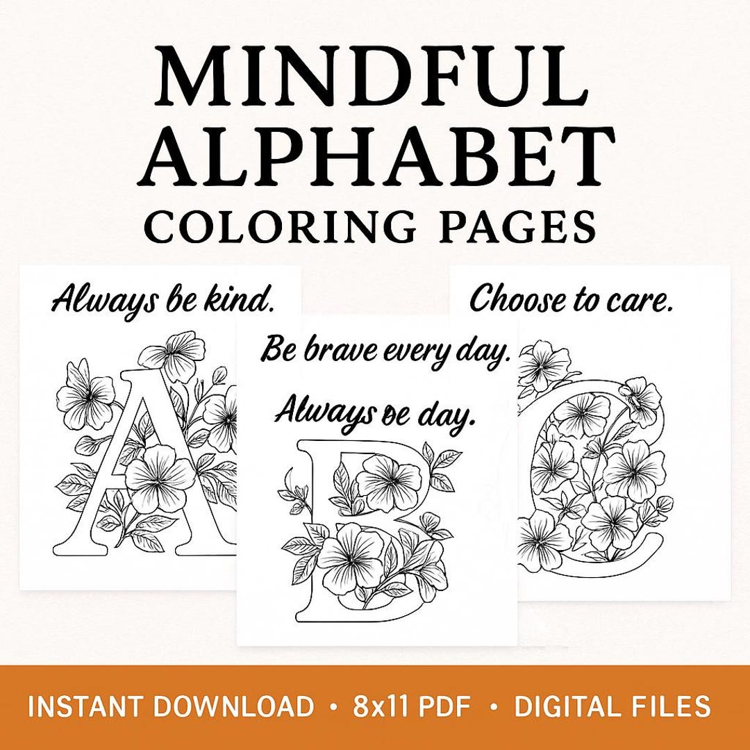 Floral Alphabet Coloring Pages: Mindful Abcs With Positive Quotes (PDF ...
