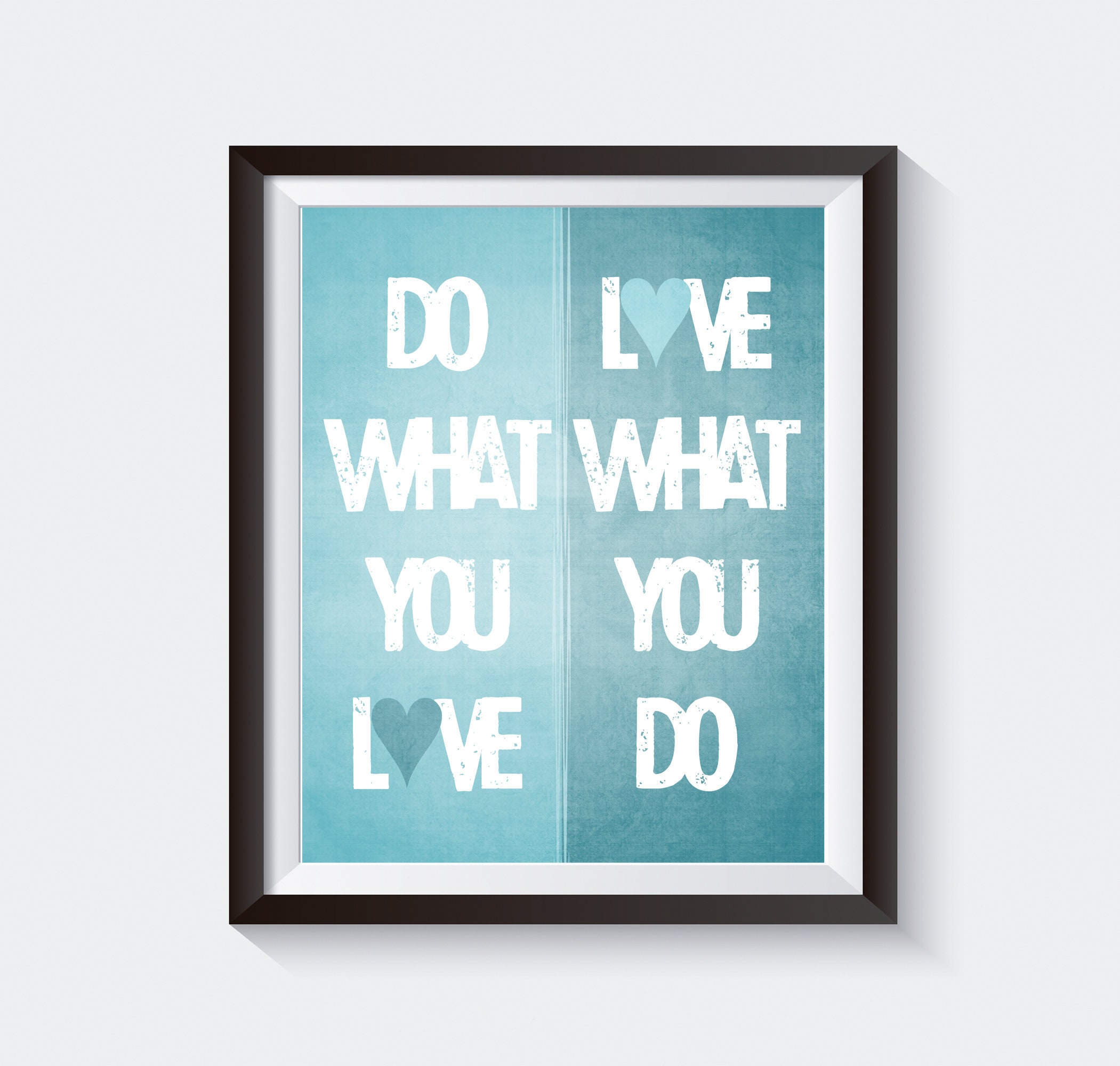 Inspirational Art Poster. Motivational Art. Do What You Love - Etsy