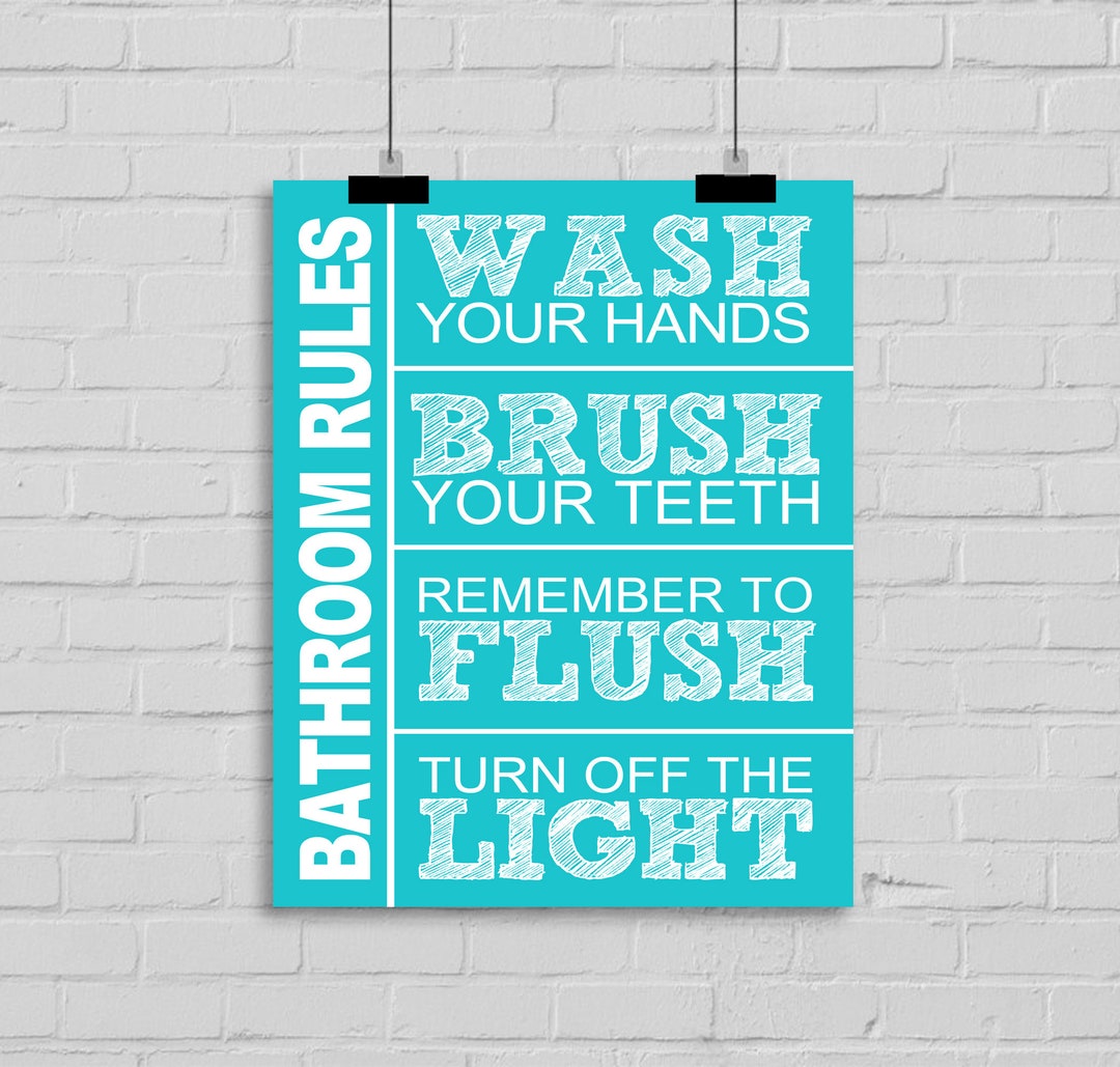 Bathroom Rules Wall Art, Wash Your Hands, Brush Your Teeth, Remember to ...