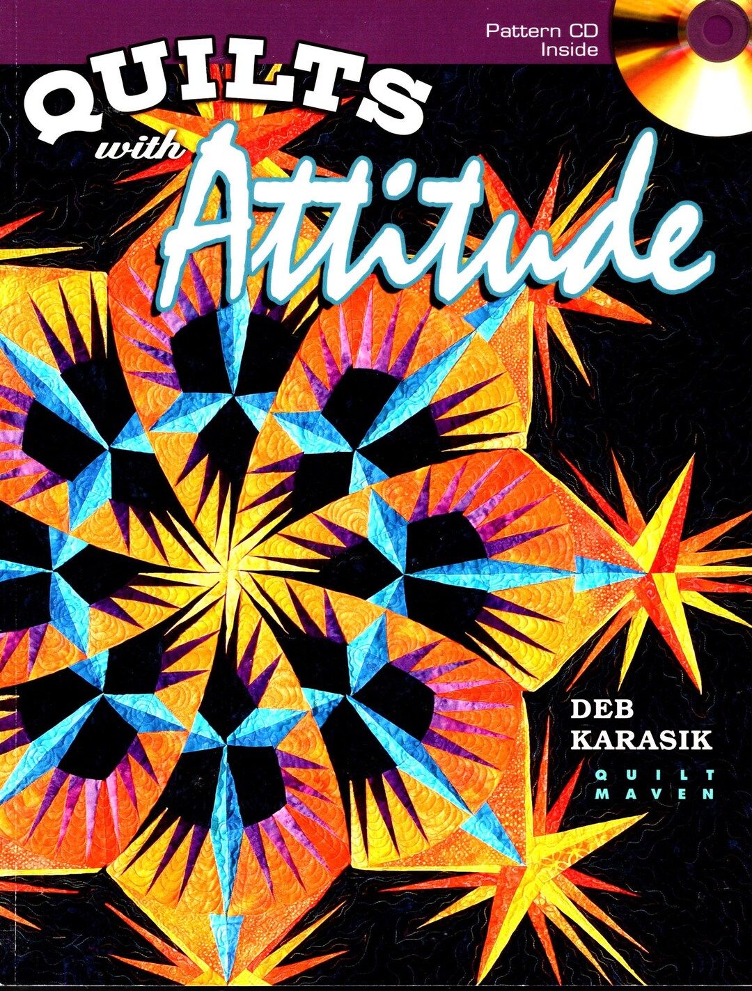 Paper Piecing Quilts With Attitude Deb Karasik FPP With CD of Original ...