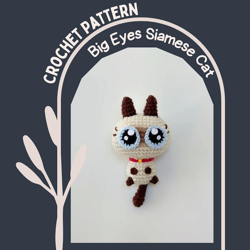 Big Eyes Siamese Cat Crochet Pattern, Cute Amigurumi Kitten, Kawaii ...