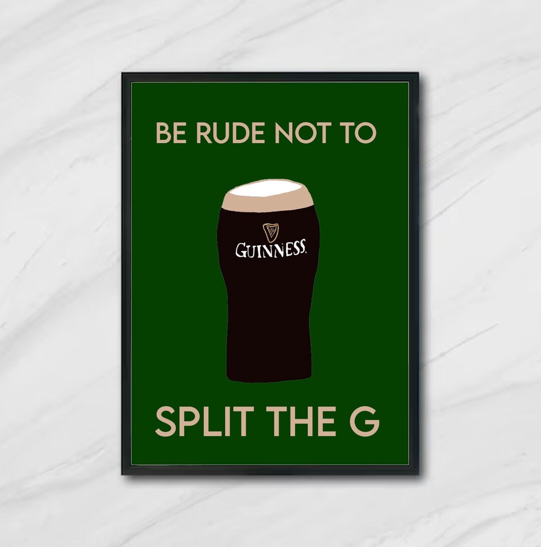 Guinness Poster, Split the G Art Print, A3 A4 & A2 Sizes All 3 Included ...