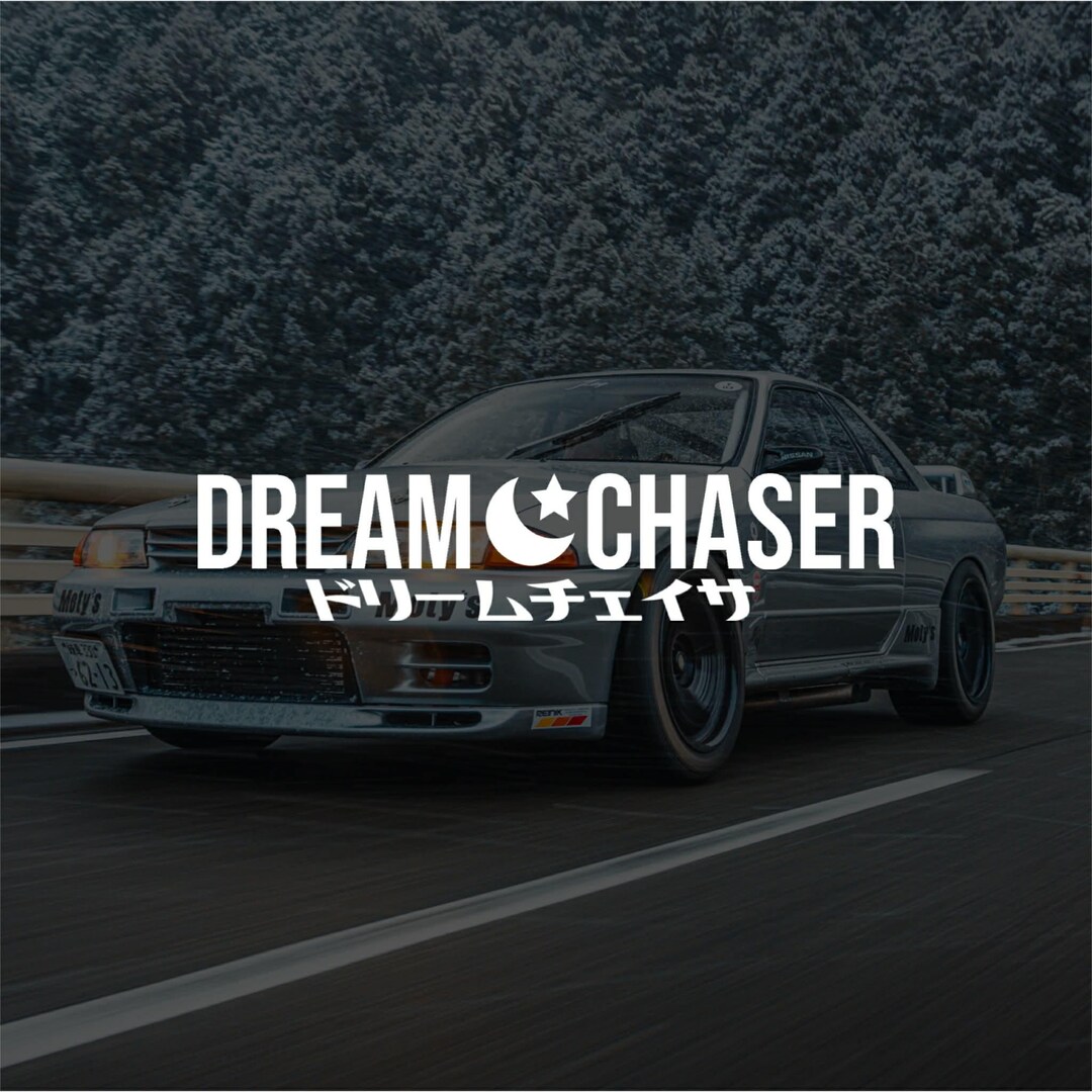 Dream Chaser Vinyl Sticker JDM V1 - Etsy