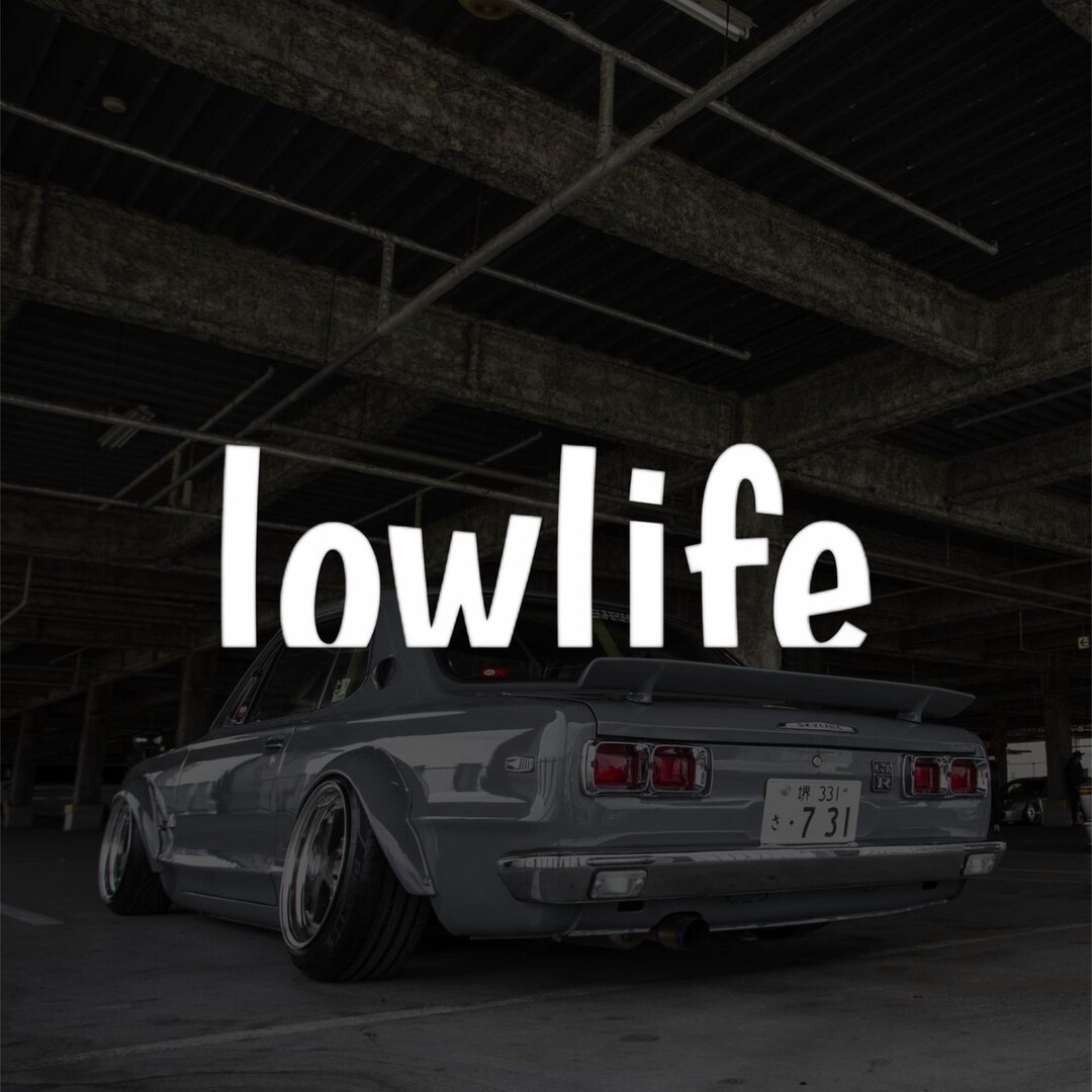 Low Life JDM Vinyl Sticker Stance Euro - Etsy