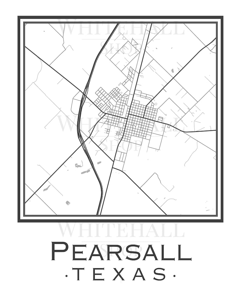 Pearsall Texas Map [digital Download] - Etsy