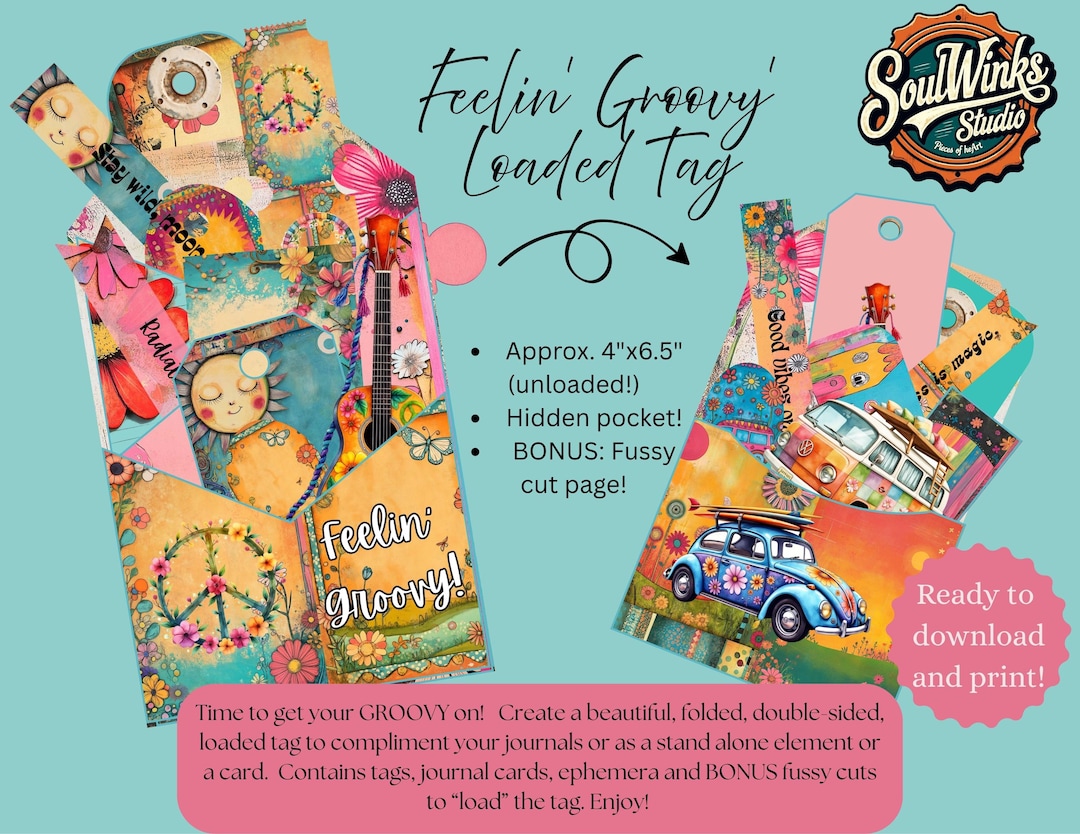 Feelin’ Groovy Printable Loaded Tag Kit – Hippie Themed, Bright ...