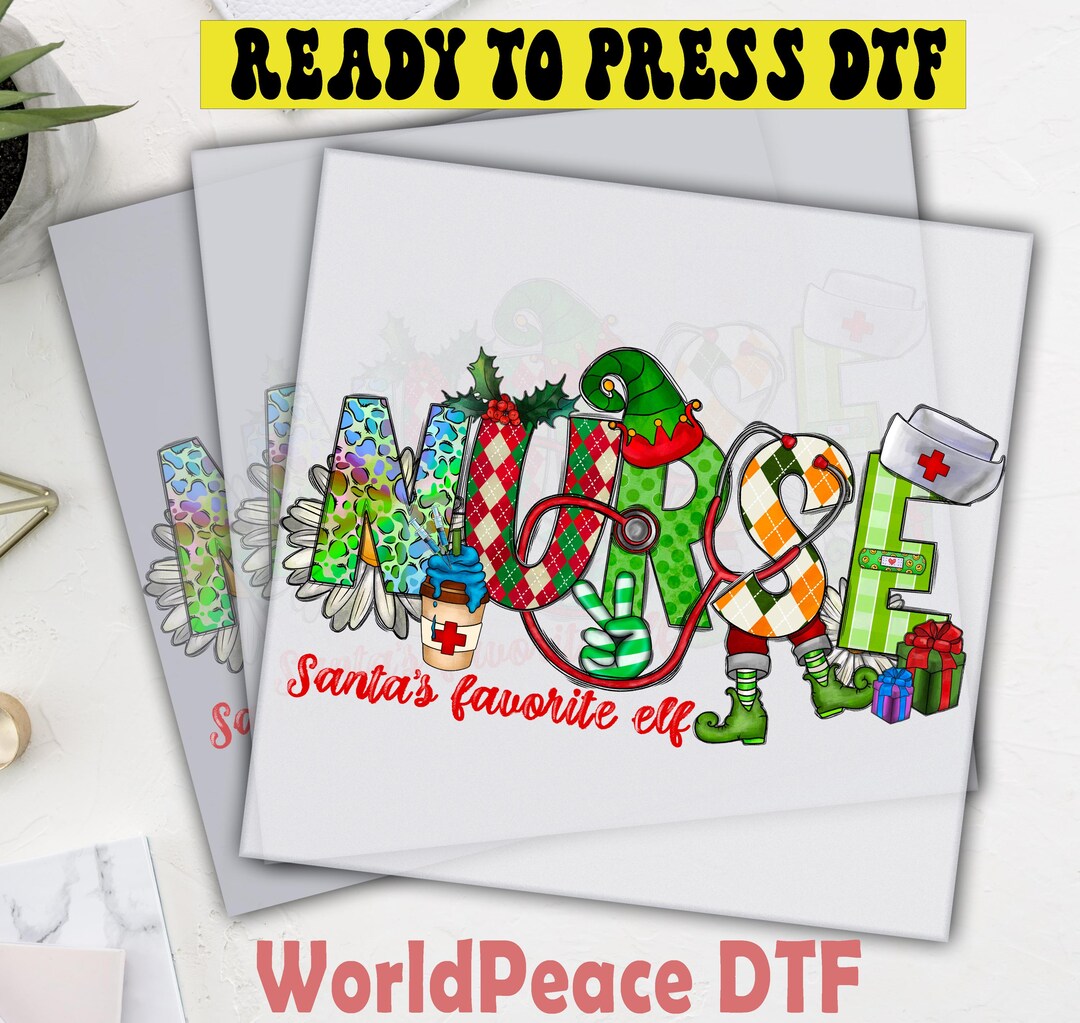 Nurse Santa's Favorite Elf DTF Transfer, Christmas Nurse Design, Ready ...