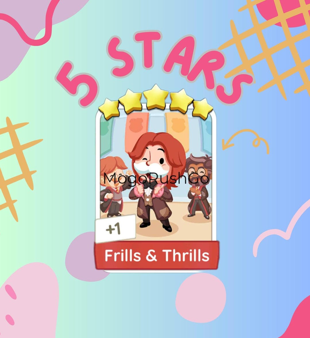 Frills & Thrills Set 15 - Monopoly Go 5 Star Stickers - Fast Delivery ...