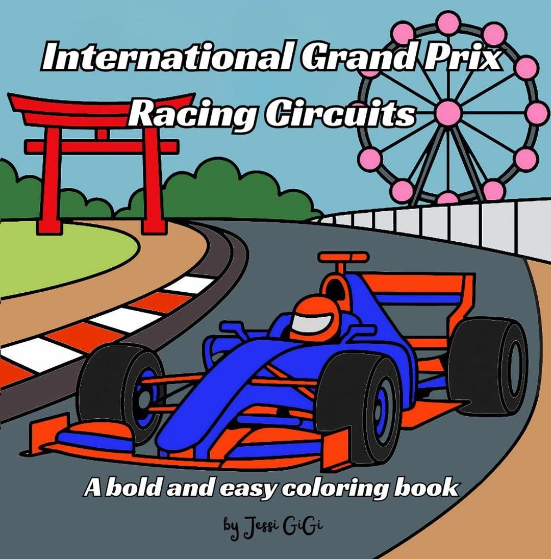 Grand Prix Racing Circuits Coloring Book: Bold, Easy Designs (PDF ...