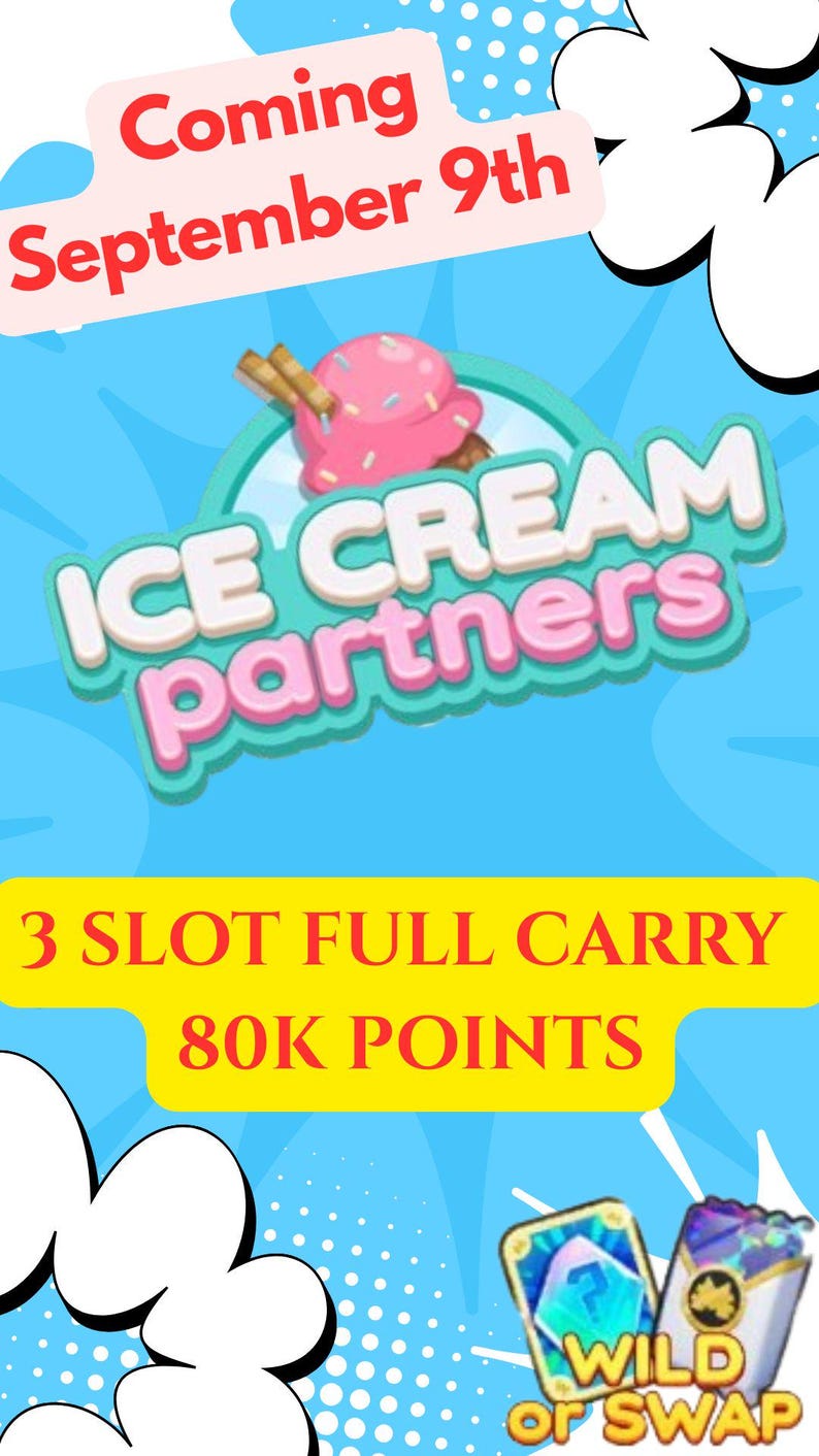 Monopoly GO Ice Cream Partner Event – 3 Slots Full Carry 80k Fast ...