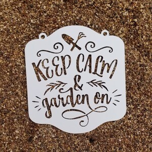 Keep Calm and Garden On, Garden Signs - Etsy
