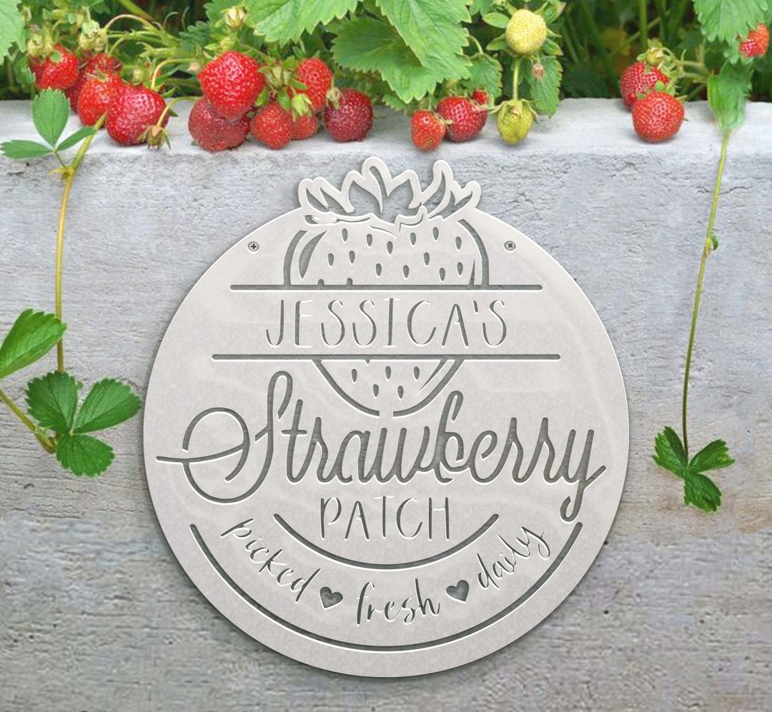 Custom Strawberry Garden Sign, Personalized Metal Strawberry Patch ...