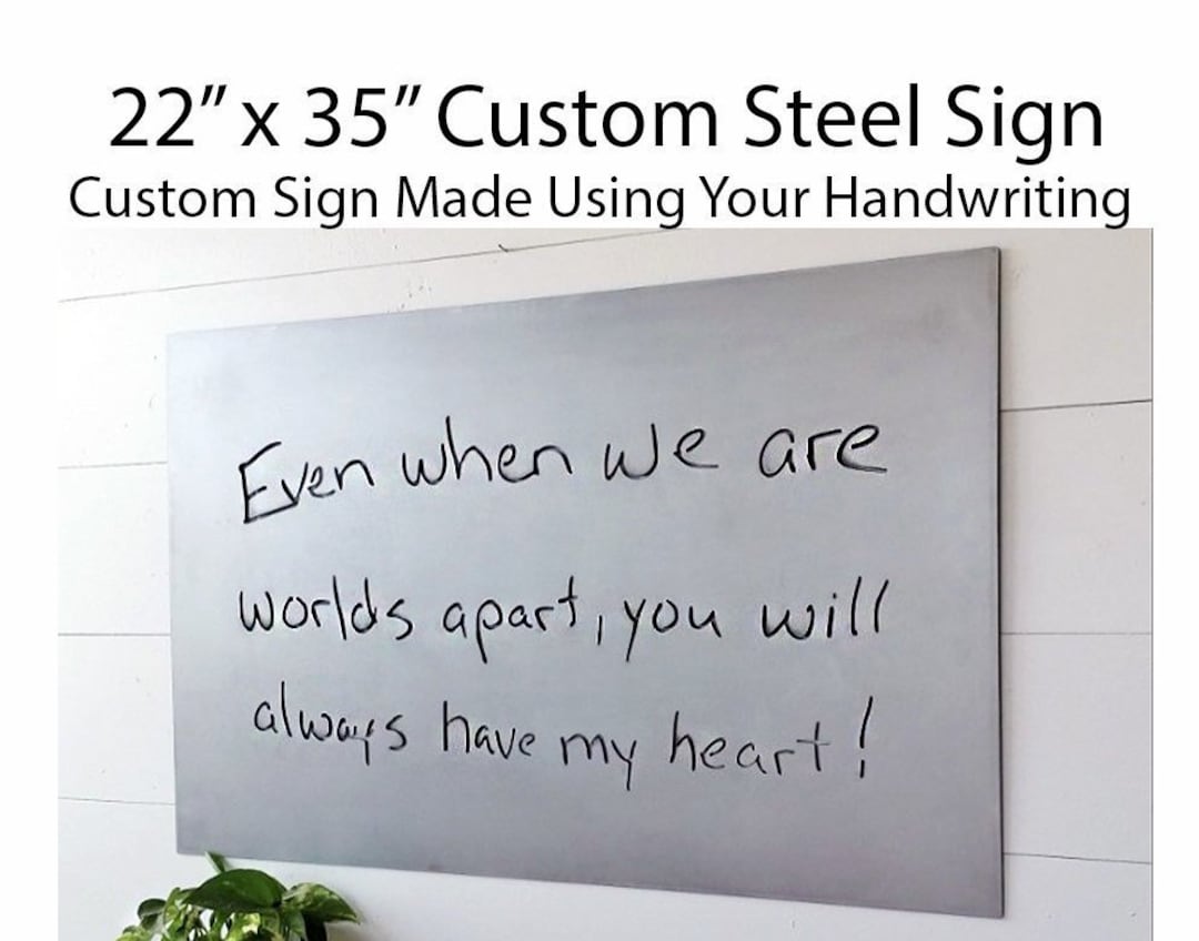 Metal Sign With YOUR Handwriting, Custom Personalized Handwritten Wall ...