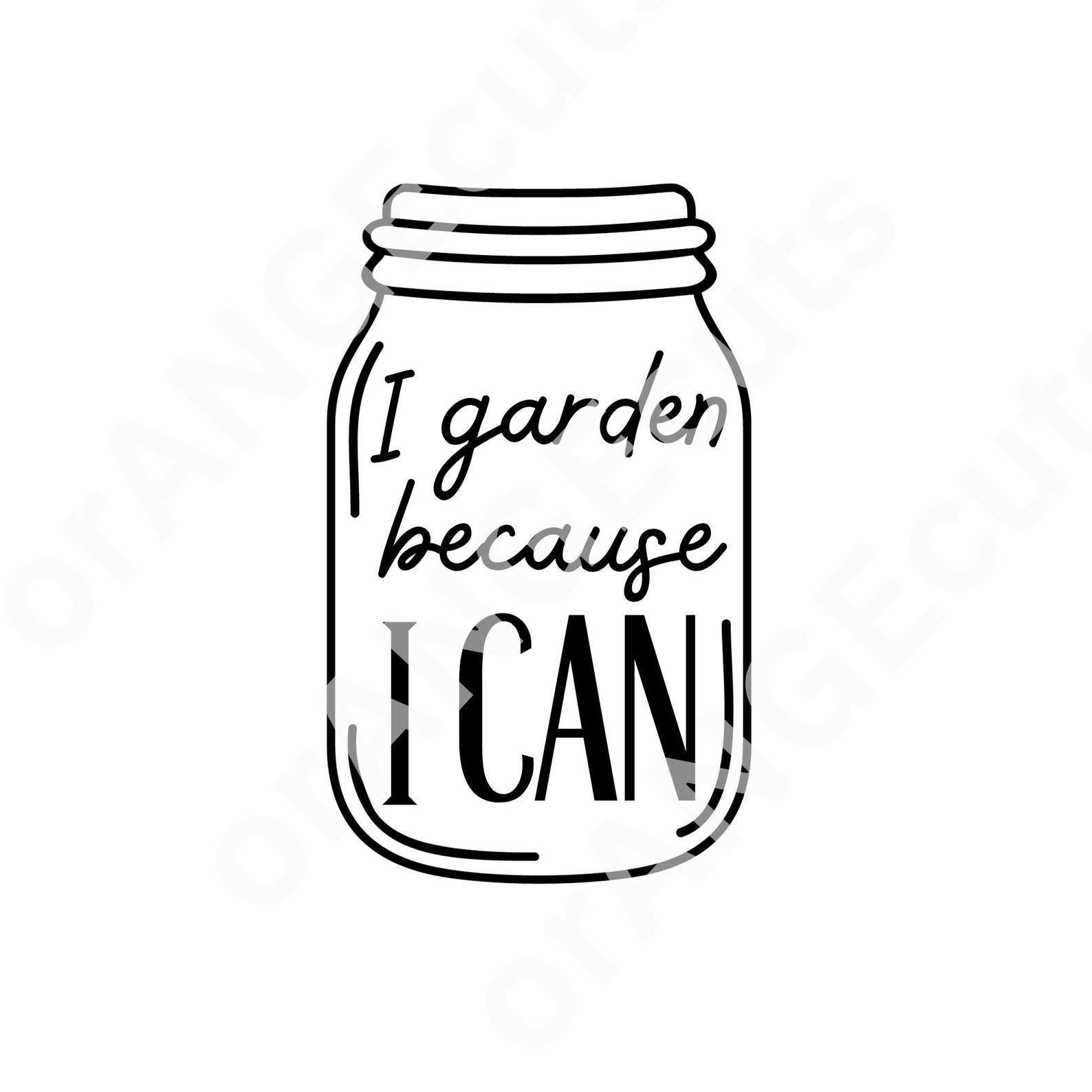 I Garden Because I Can SVG, Canning SVG, Grab Your Balls Svg, Gardener ...