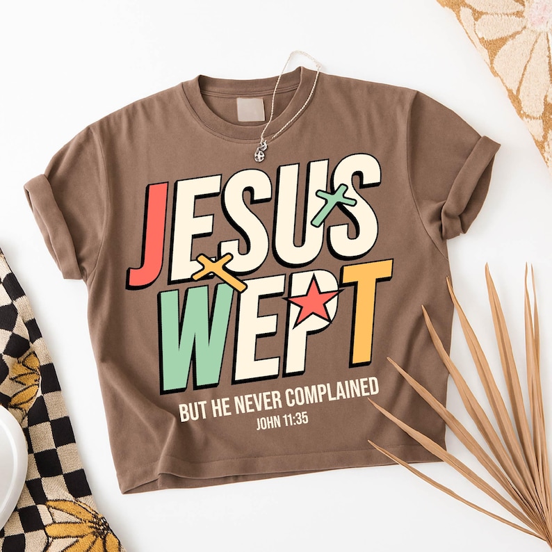 Jesus Wept SVG: John 11-35 Bible Verse Christian Shirt Design (digital ...