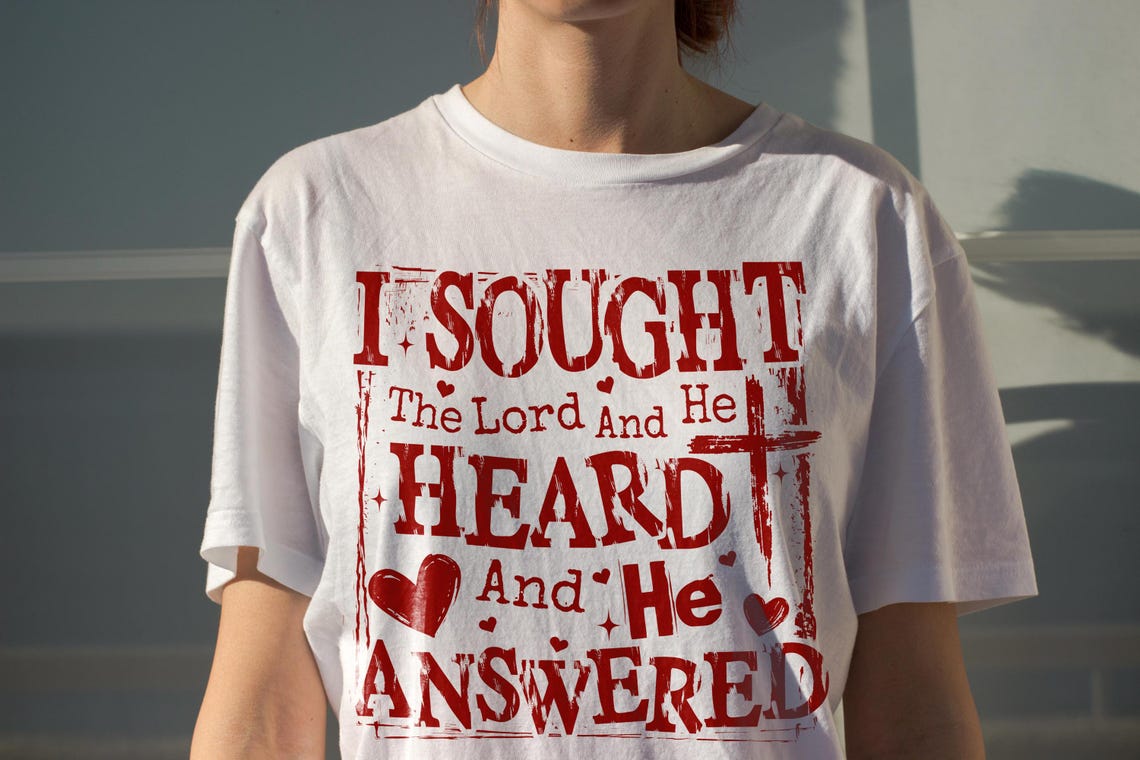 I Sought the Lord and He Heard SVG | Christian Shirt Design (digital ...