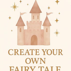 Create Your Own Fairy Tale – Printable Castle Wall Art – Inspirational ...