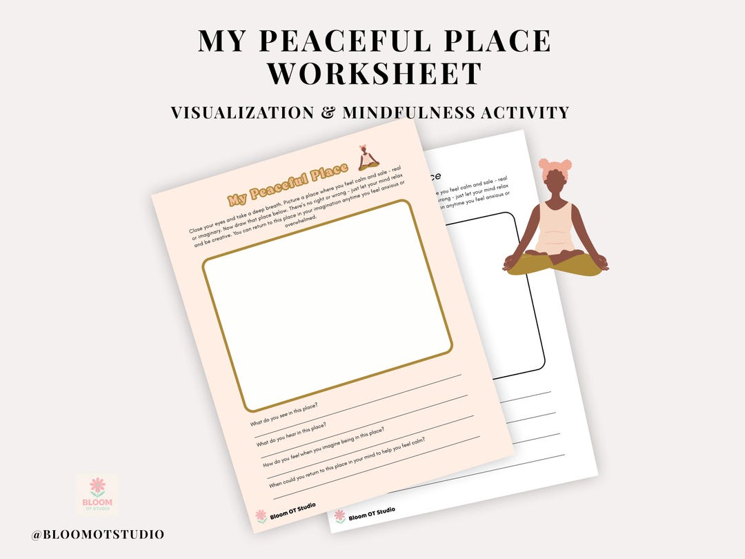 My Peaceful Place Worksheet for Kids Teens and Adults – Mindfulness ...