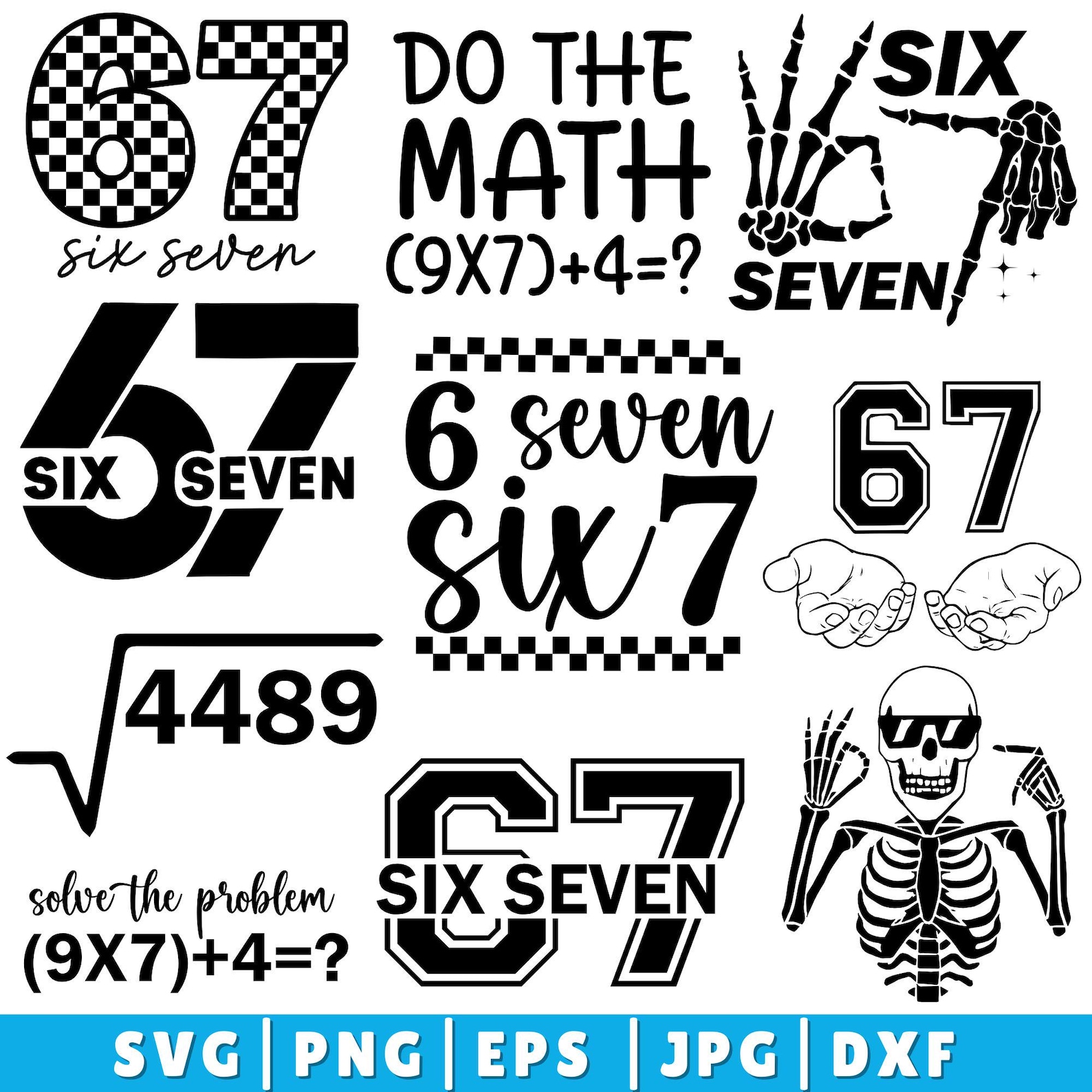 Six Seven 6 7 Meme Funny Hands SVG Bundle, 6 7 Meme Funny Skeleton Svg ...