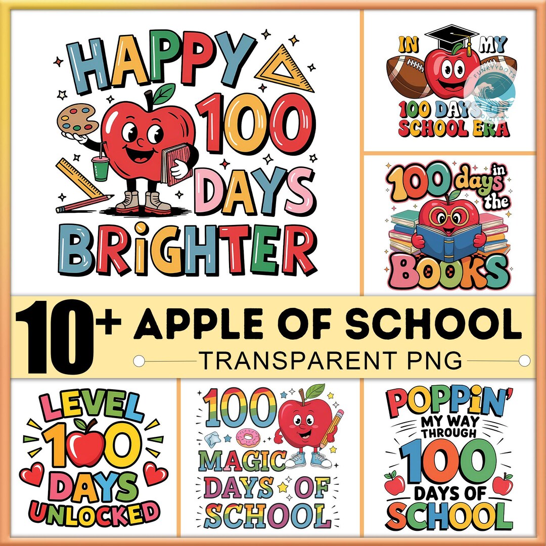 Happy 100 Days Brighter Png Bundle, 10 PNG Apple of School, Retro 100 ...