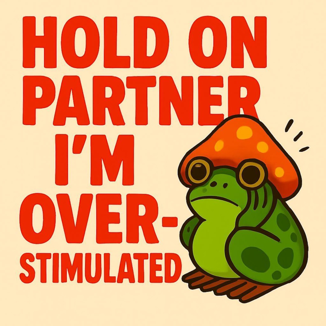 Overstimulated Stressed Out Frog PNG Digital Download - Etsy