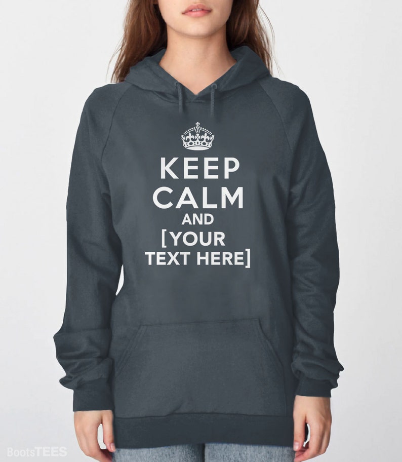 Custom Clothing Custom Keep Calm Shirt Keep Calm Hoodie | Etsy