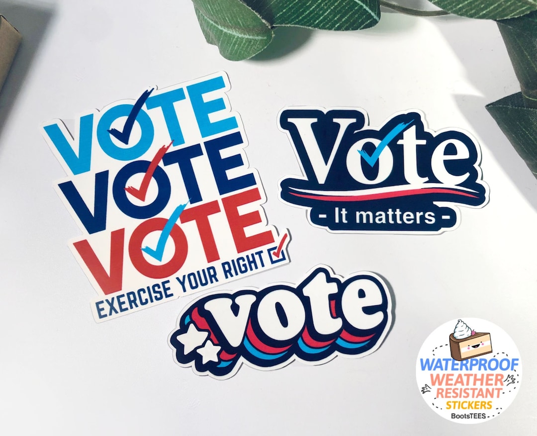 Vote Sticker Pack, 2024 Voting Sticker Set, WATERPROOF Vinyl Decals ...